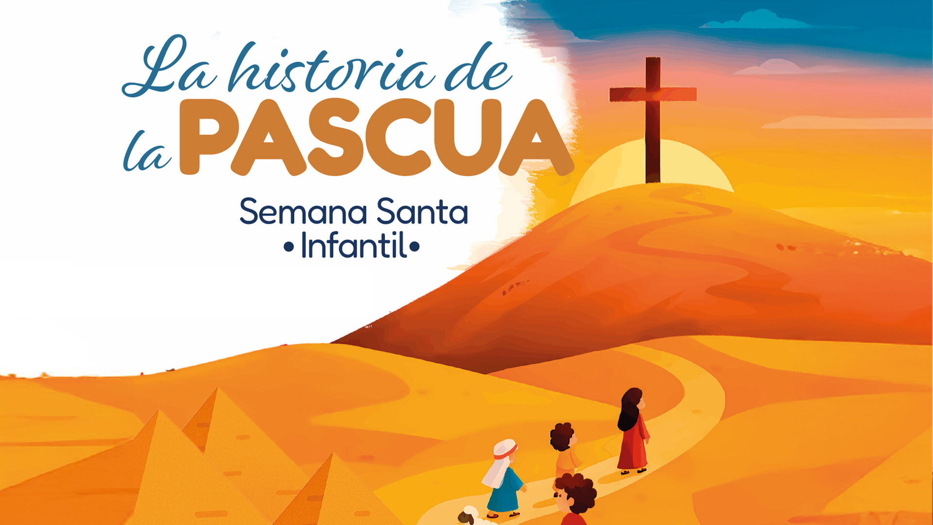 Semana Santa Infantil 2026 - Materiales y Recursos Adventistas