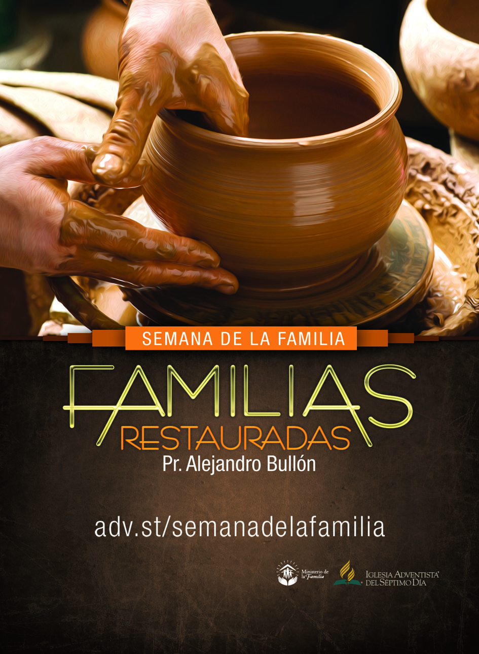 Familias Restauradas, semana de énfasis para el hogar